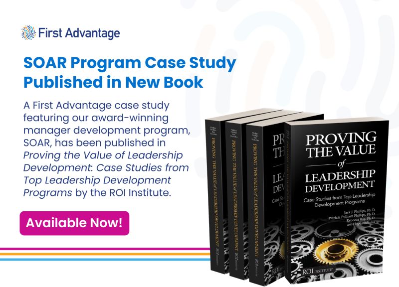 First Advantage’s Manager Development Program, SOAR, Showcased in ROI ...